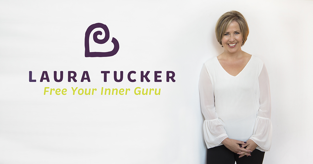 Laura Tucker - Leadership Coach - Free Your Inner Guru Podcast